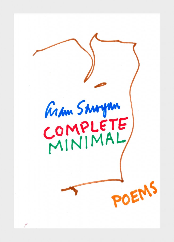 Aram Saroyan – Complete Minimal Poems (Limited Edition) 2016 | Product ...