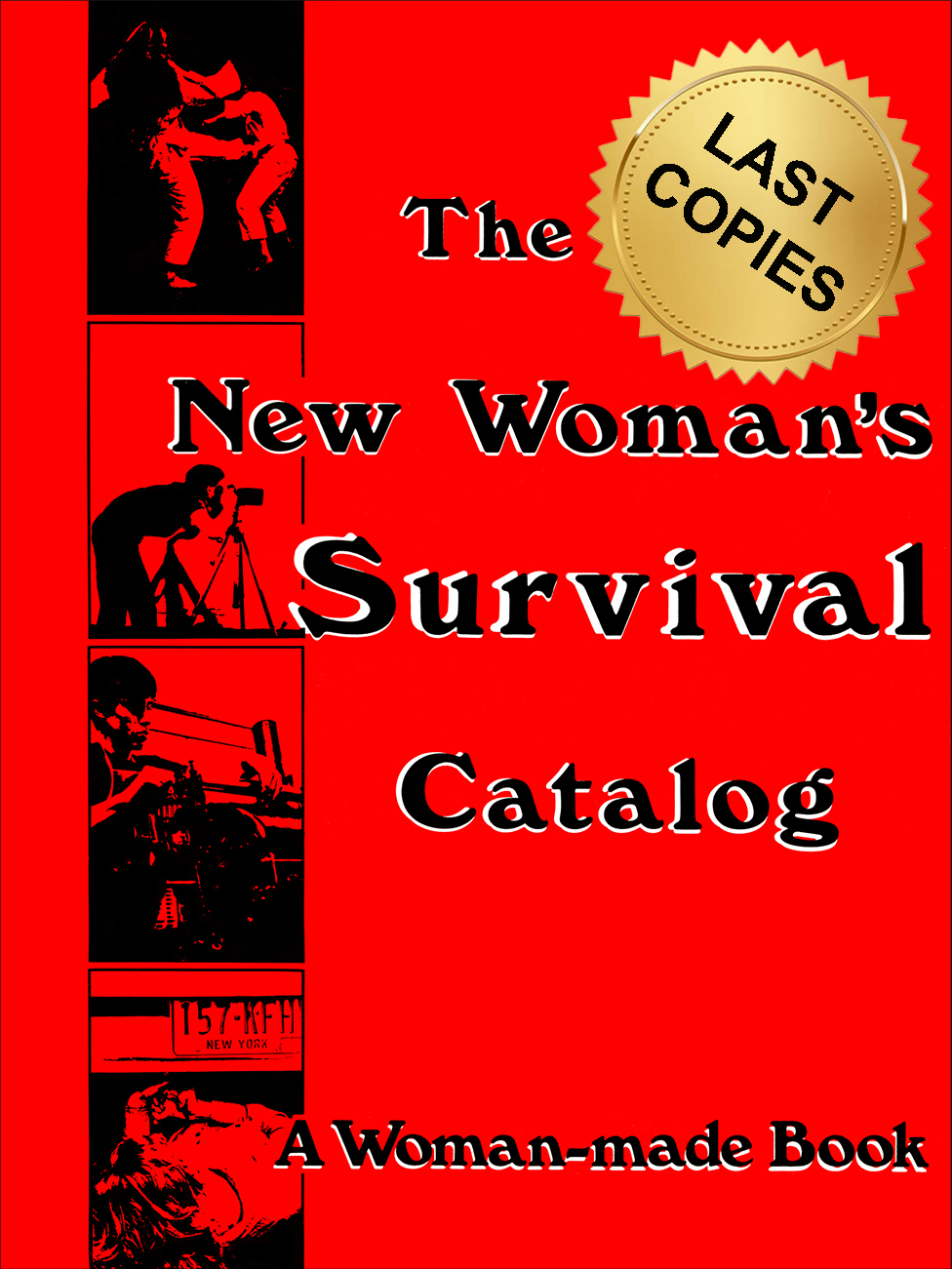 The New Woman’s Survival Catalog | Primary Information